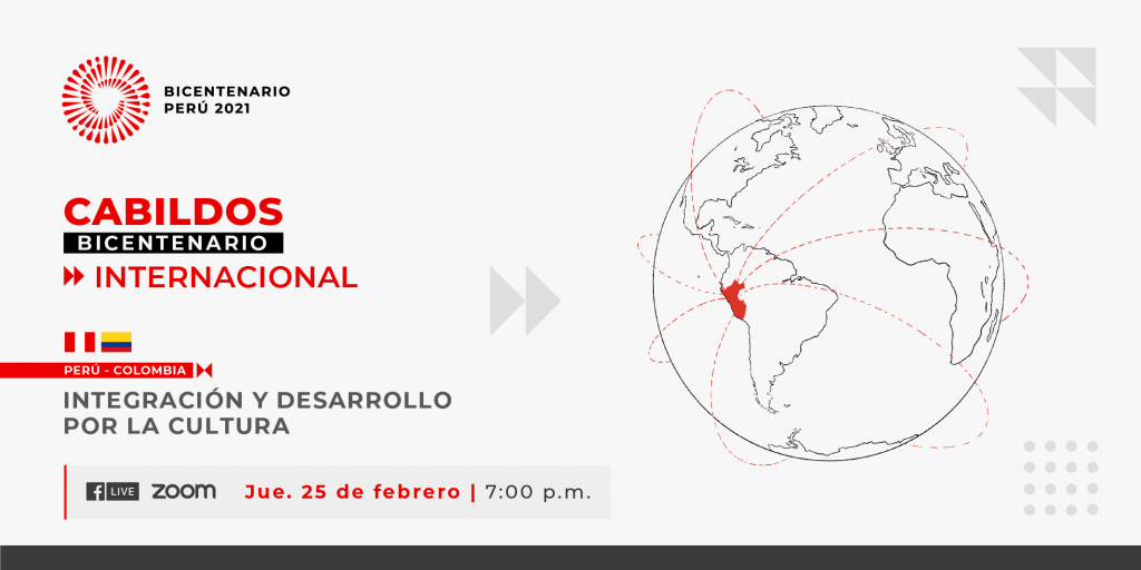 Cabildo internacional "Perú y Colombia: integración y desarrollo por la ...
